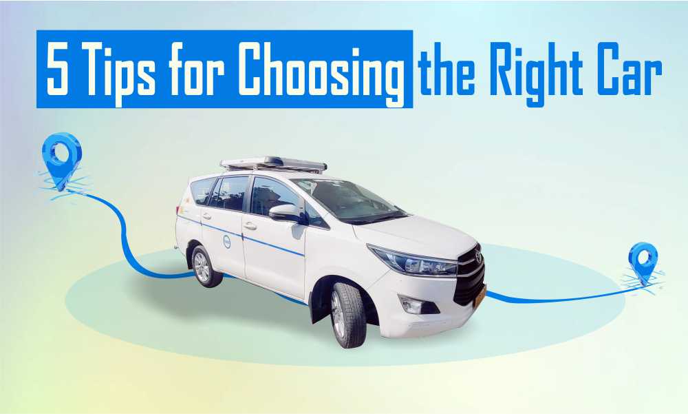5 Tips for Choosing the Right Car Booking Service for Your Travel Needs