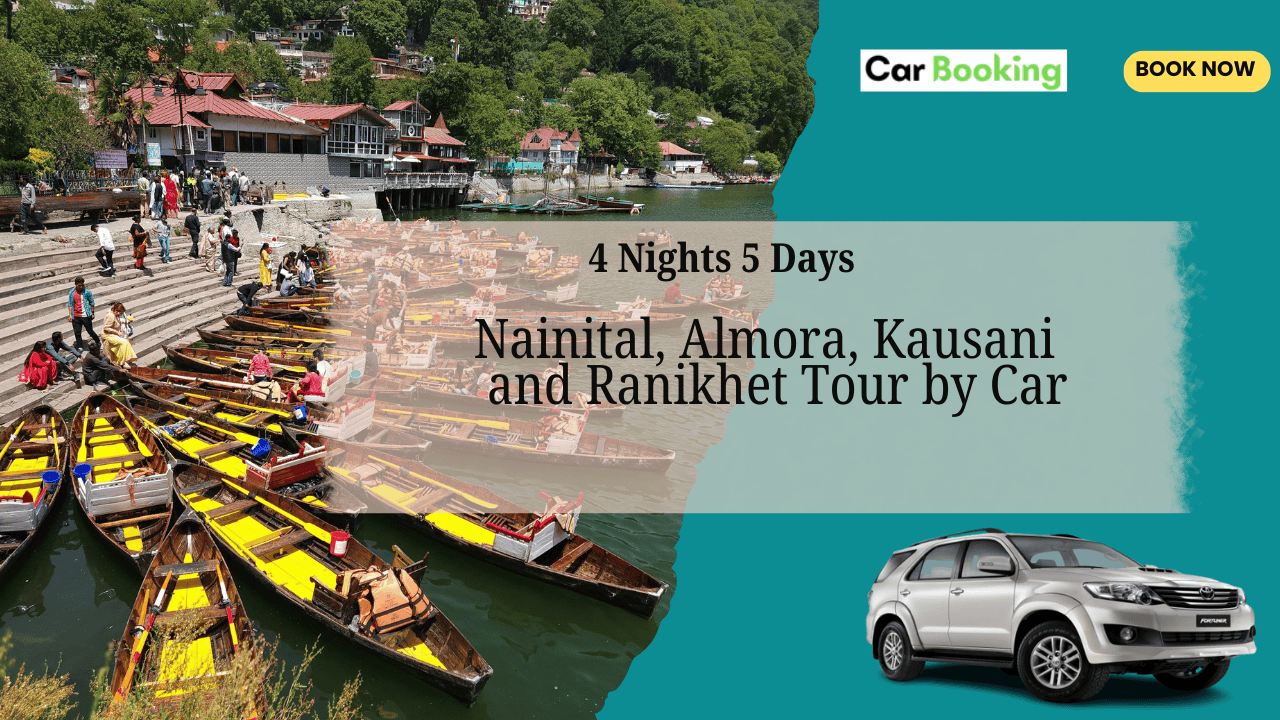 4 Nights 5 Days Nainital to Almora Kausani and Ranikhet Tour from Delhi ...