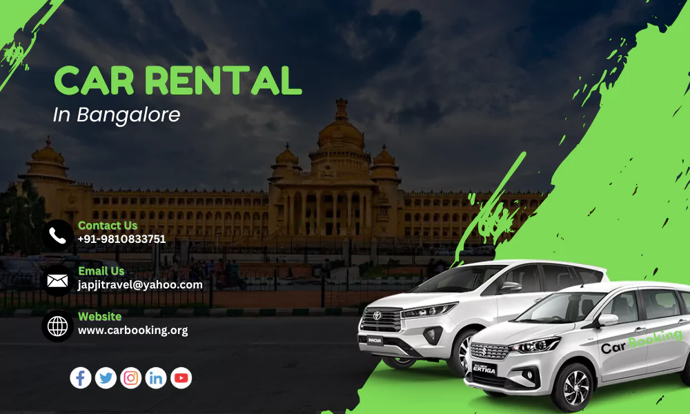 Car Rental in Bangalore: Book A Taxi & Cabs on Rent