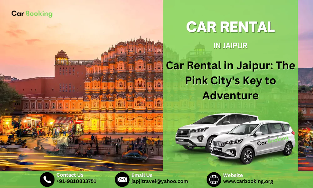 Car Rental in Jaipur: Taxi & Cabs on Rent at Budget Price