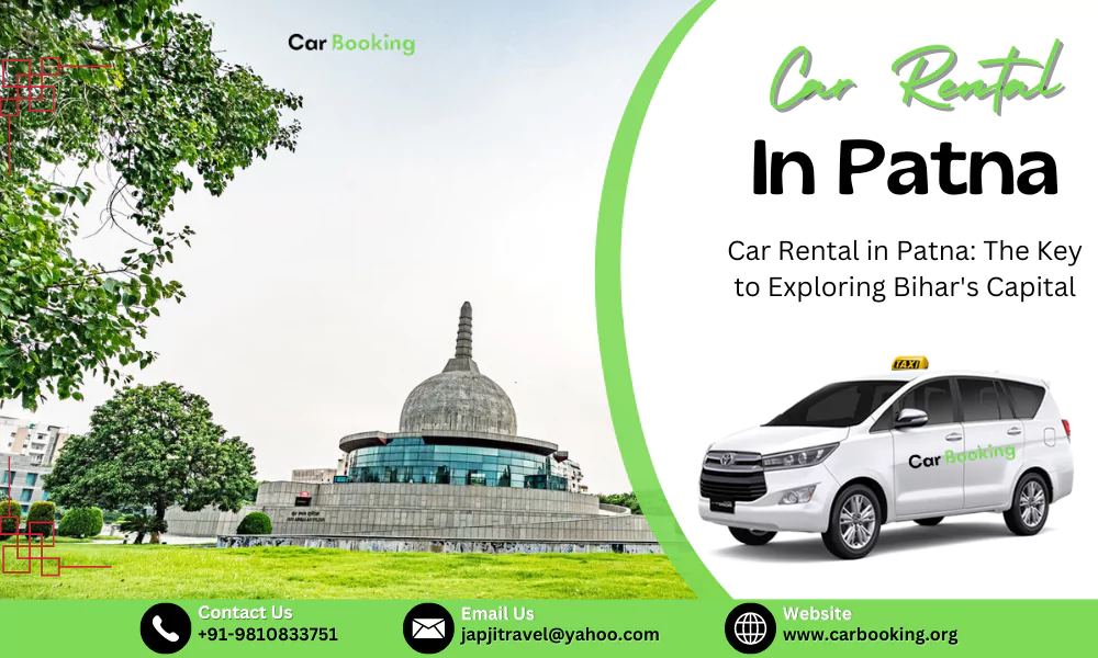 Car Rental in Patna: Taxi & Cabs on Rent at Best Price