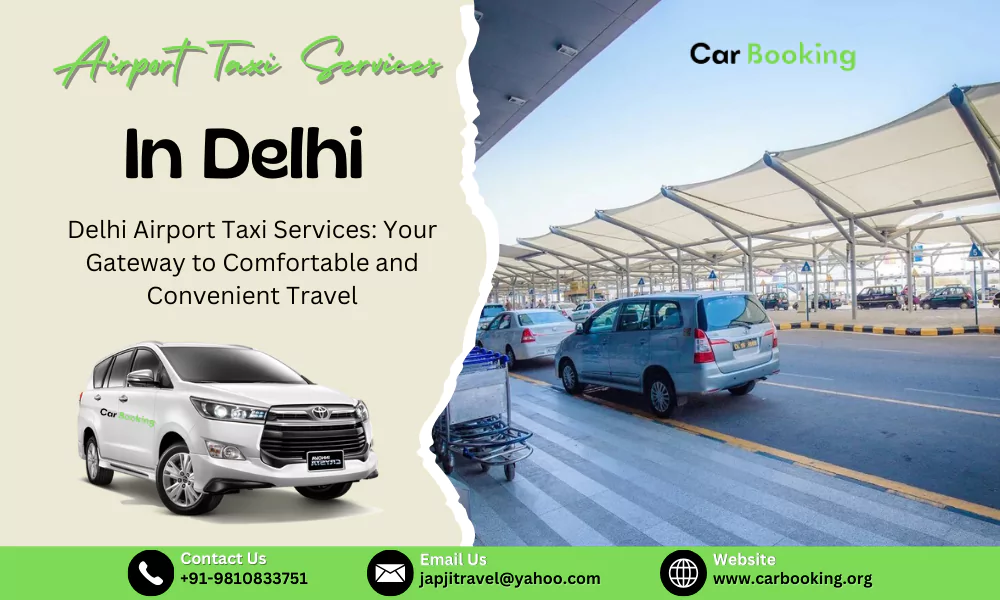 Delhi Airport Taxi Services: Book Cabs on Rent for Pickup & Drop